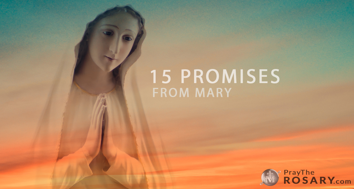 12 Amazing Promises from JESUS! – PrayTheRosary.com